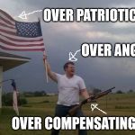 American flag shotgun guy Meme Generator - Imgflip