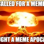Atomic Bomb Meme Generator - Imgflip