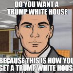 Archer Meme Generator - Imgflip