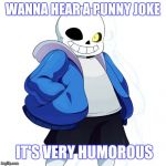 Sans Undertale Meme Generator - Imgflip
