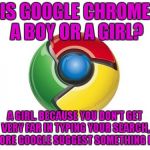 Google Chrome Meme Generator - Imgflip