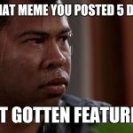 sweating bullets Meme Generator - Imgflip