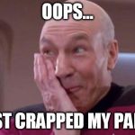 picard oops Meme Generator - Imgflip