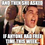 Goodfellas Laugh Meme Generator - Imgflip