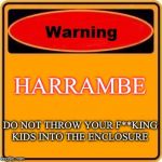 Warning Sign Meme Generator - Imgflip