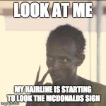 Look At Me Meme Generator - Imgflip