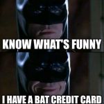 Batman Smiles Meme Generator - Imgflip