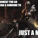 Downcast Dark Souls Meme Generator - Imgflip