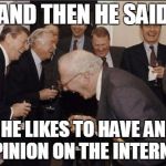 Laughing Men In Suits Meme Generator - Imgflip