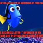 Dory Meme Generator - Imgflip
