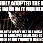 Permission Bane Meme Generator - Imgflip