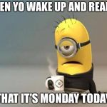 minion coffee Meme Generator - Imgflip