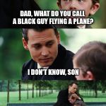 Finding Neverland Meme Generator - Imgflip