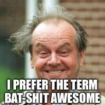 Jack Nicholson Crazy Hair Meme Generator - Imgflip
