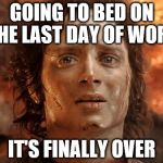 Its Finally Over Meme Generator - Imgflip