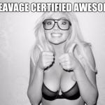 Cleavage week Meme Generator - Imgflip