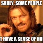 One Does Not Simply Meme Generator - Imgflip