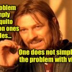 One Does Not Simply Meme Generator - Imgflip