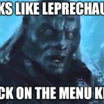 Lord of the Rings Meat's back on the menu Meme Generator - Imgflip