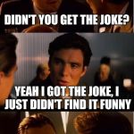 Inception Meme Generator - Imgflip