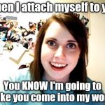Overly Attached Girlfriend Meme Generator - Imgflip