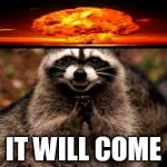 Evil Plotting Raccoon Meme Generator - Imgflip