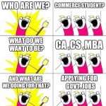 What Do We Want 3 Meme Generator - Imgflip