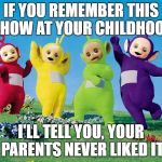 teletubbies Meme Generator - Imgflip