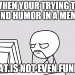 Computer Guy Meme Generator - Imgflip