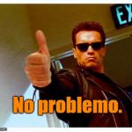 terminator thumbs up Meme Generator - Imgflip