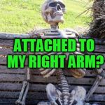 Waiting Skeleton Meme Generator - Imgflip