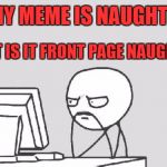 Computer Guy Meme Generator - Imgflip