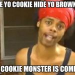 Hide Yo Kids Hide Yo Wife Meme Generator - Imgflip