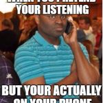 angry man on phone Meme Generator - Imgflip