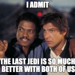See that Lando Calrissian Meme Generator - Imgflip