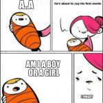 baby first words Meme Generator - Imgflip