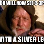 Obi Wan Kenobi Jedi Mind Trick Meme Generator - Imgflip