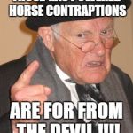 Back In My Day Meme Generator - Imgflip