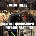 General Kenobi "Hello there" Meme Generator - Imgflip