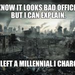 City Destroyed Meme Generator - Imgflip