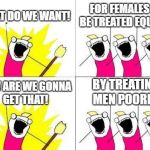 What Do We Want Meme Generator - Imgflip