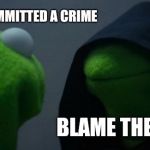 Evil Kermit Meme Generator - Imgflip