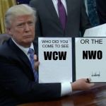 Trump Bill Signing Meme Generator - Imgflip