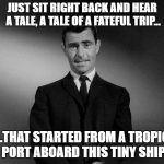 rod serling twilight zone Meme Generator - Imgflip