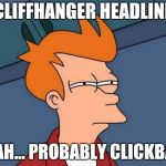 Futurama Fry Meme Generator - Imgflip