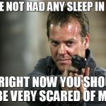 Jack Bauer Meme Generator - Imgflip