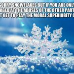 snowflake Meme Generator - Imgflip