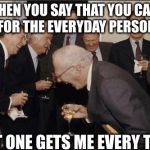 Laughing Men In Suits Meme Generator - Imgflip