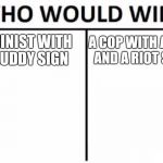 Who Would Win? Meme Generator - Imgflip