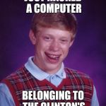 Bad Luck Brian Meme Generator - Imgflip
